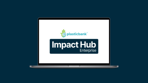 Traceable Sustainability Reporting | Plastic Bank